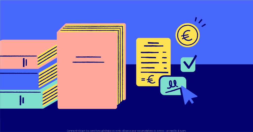Comment rédiger des conditions générales de vente efficaces pour vos ...